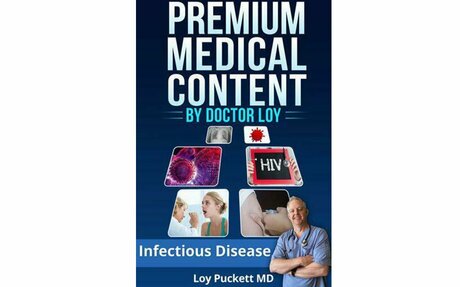 Premium Medical Content By Doctor Loy: Infectious Disease